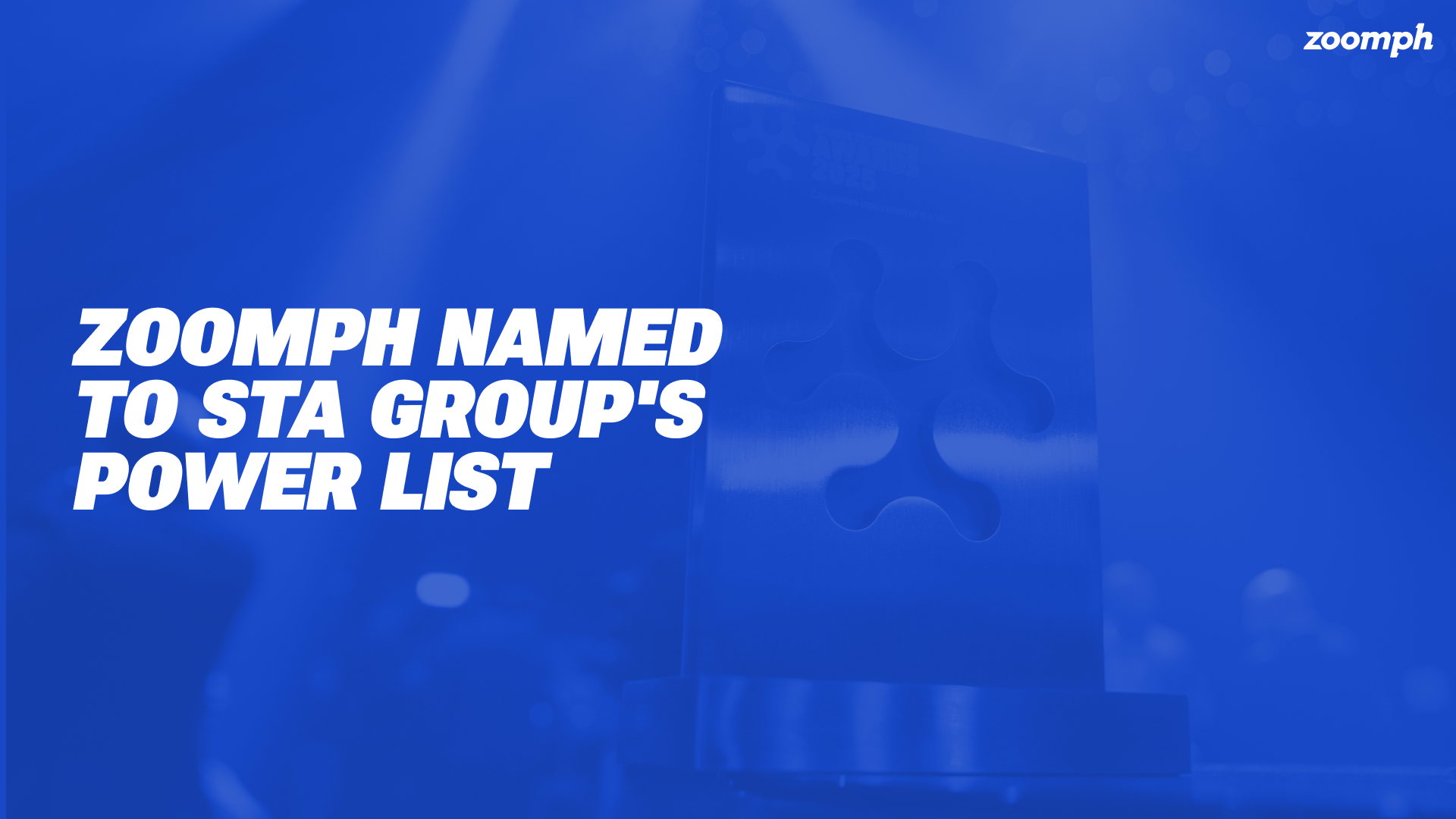 Zoomph Named to STA Group’s Power List